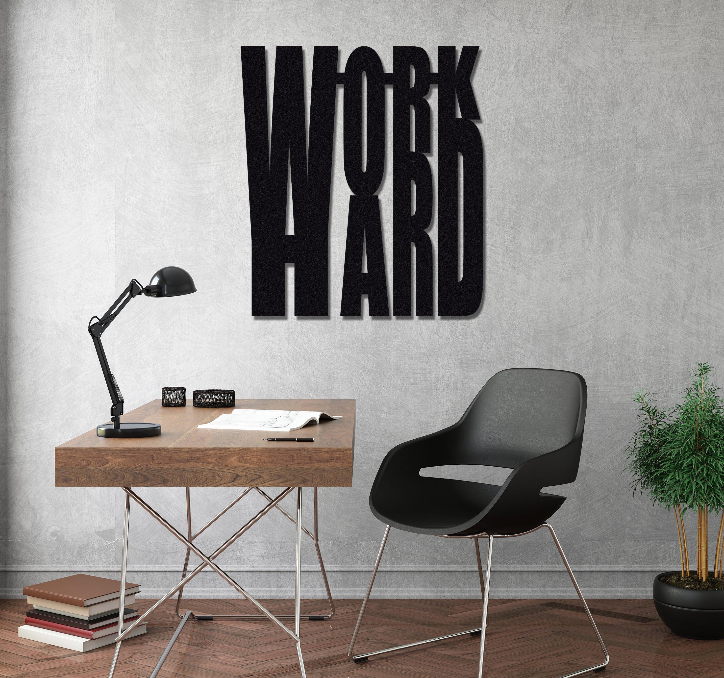 Work Hard"・Premium Metal Wall Art - Limited Edition – Artdesigna